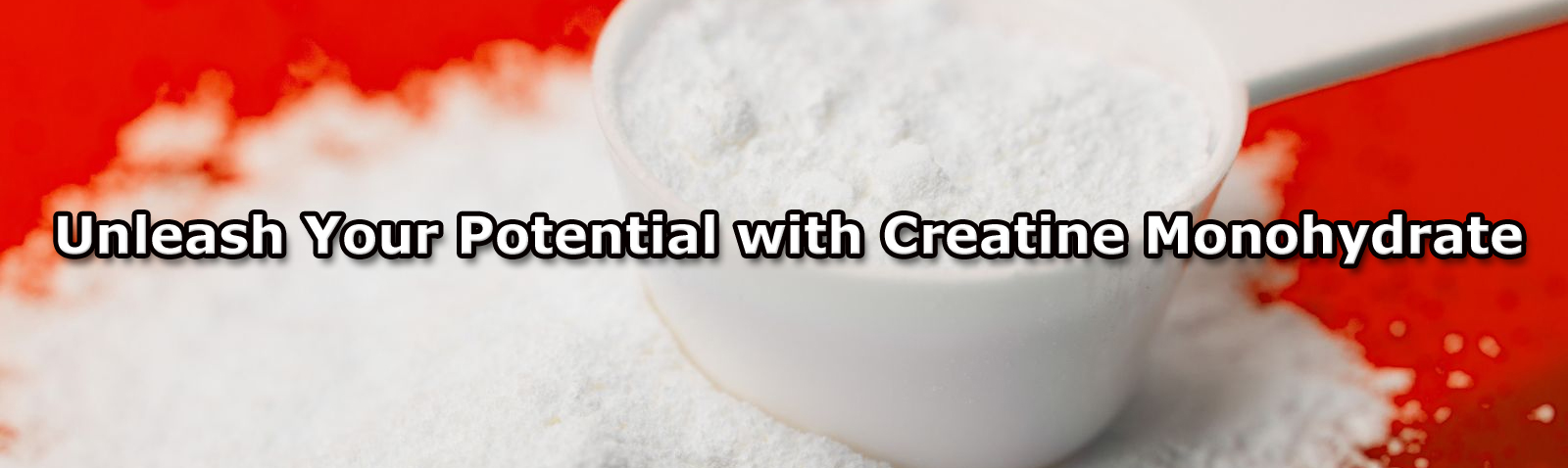 Unleash Your Potential: The Creatine Monohydrate Advantage in Fitness ...